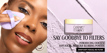 Gerard Cosmetics – where beauty is an everlasting celebration. 💖
